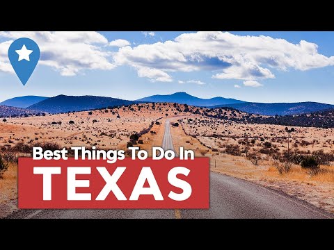 10 Best Things to Do in Texas - New Texas Republic